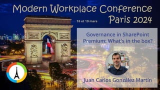 Governance in SharePoint Premium:What's in the box? | PPTX