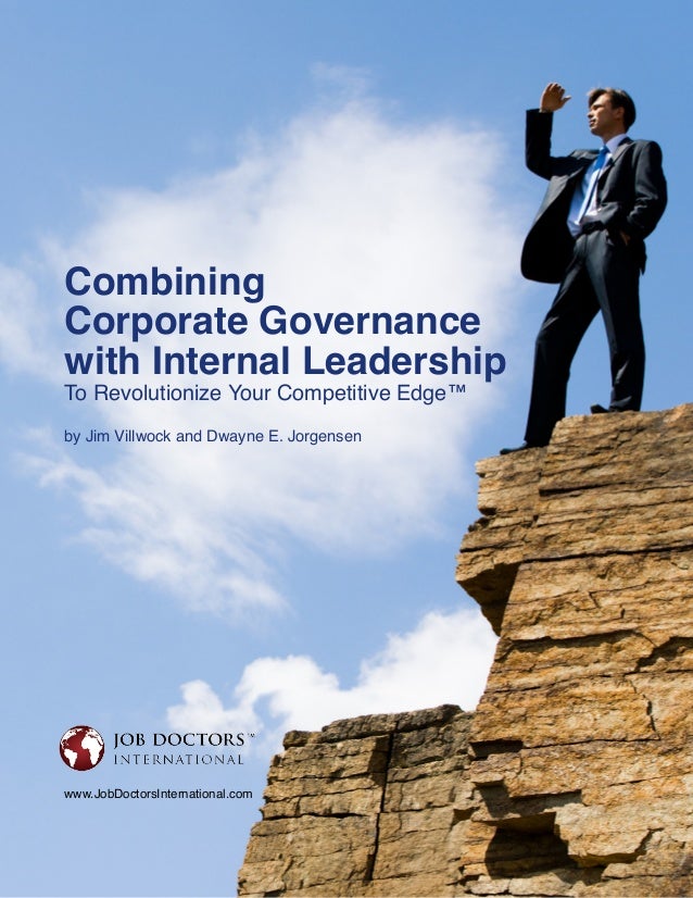 Combining Corporate Governance With Internal Leadership