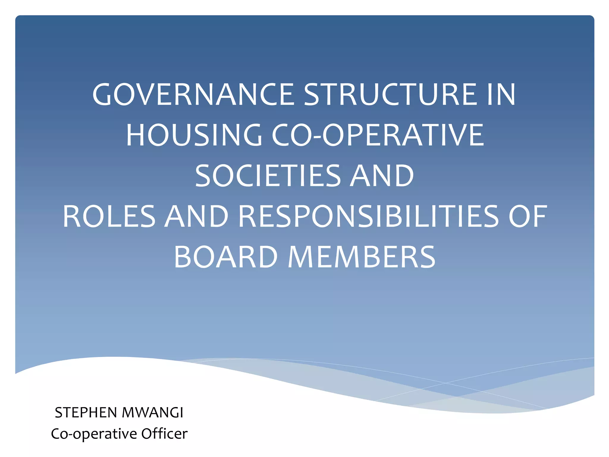 Governance structure in housing co operative societies and board ...