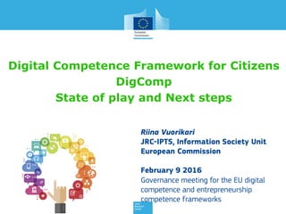 Digital Competence Framework for citizens (DigComp): State of play and ...