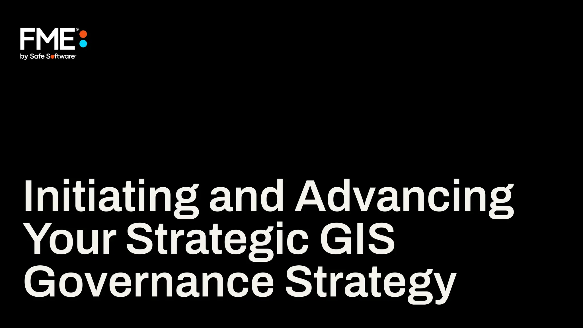 Initiating and Advancing Your Strategic GIS Governance Strategy | PDF