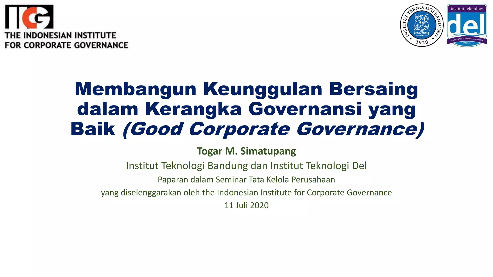 Membangun Keunggulan Bersaing dalam Kerangka Governansi yang Baik (Good Corporate Governance) | PPT