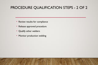 Documents Governing Welding Inspection and Qualification | PPT