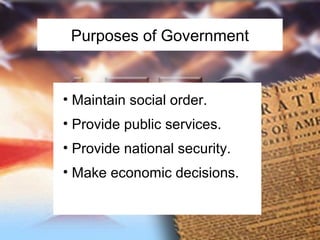 Government ch. 1 - principles of gov't (1) | PPT