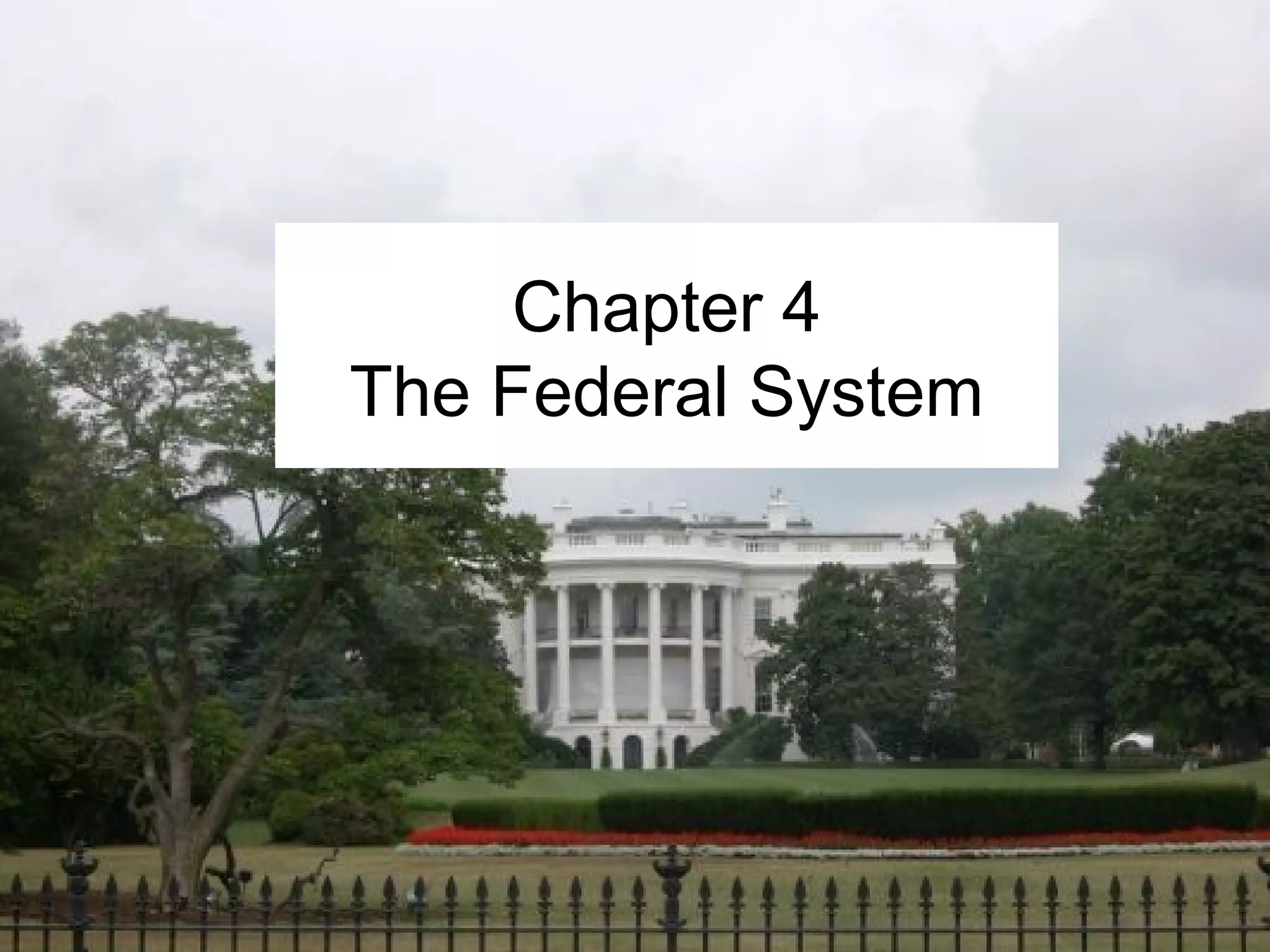 Government ch. 4 - federalism | PPT