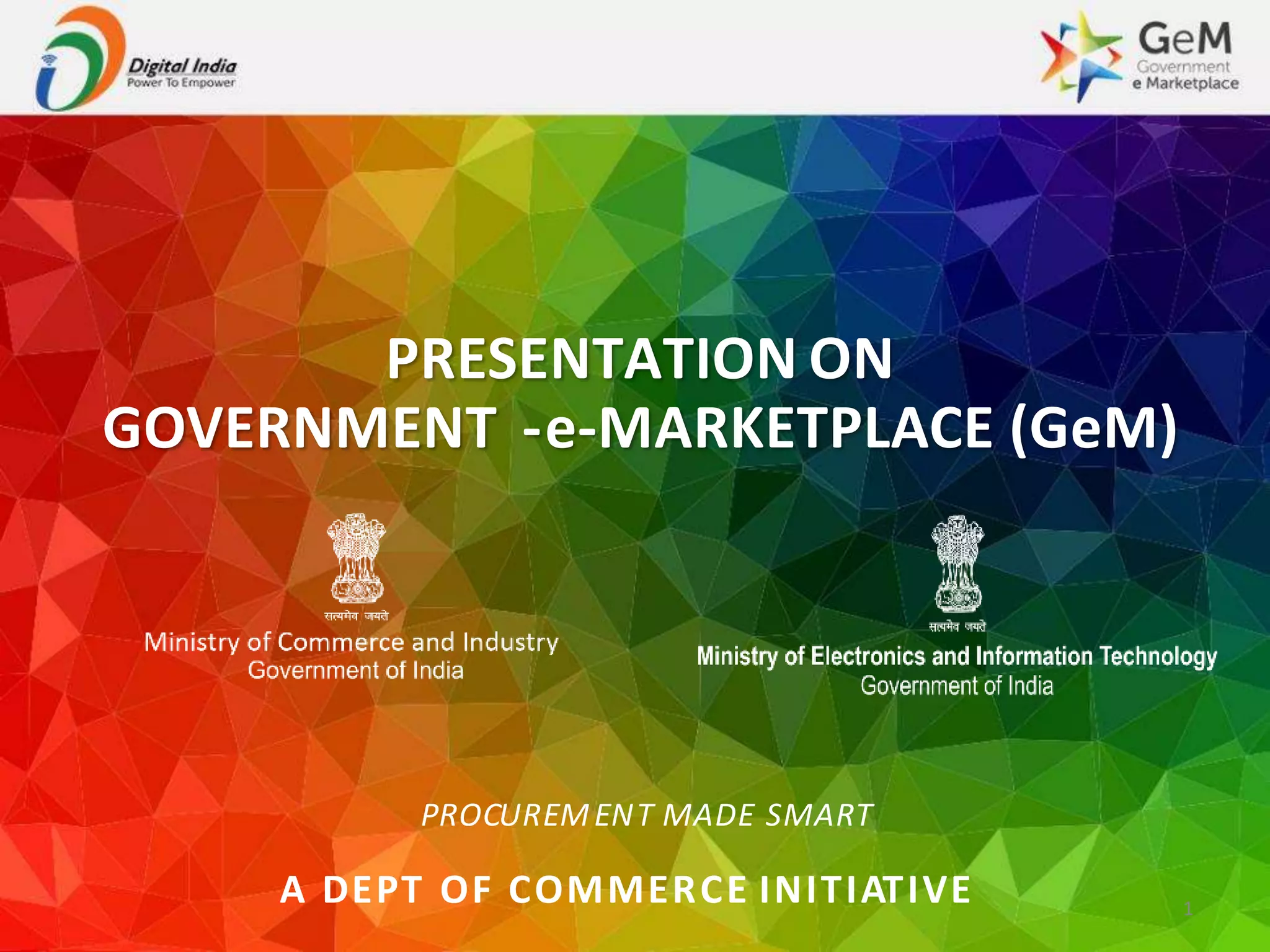 Government e- MarketPlace (GeM) | PPTX
