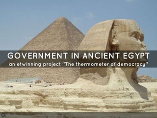 Government in Ancient Egypt | PPT