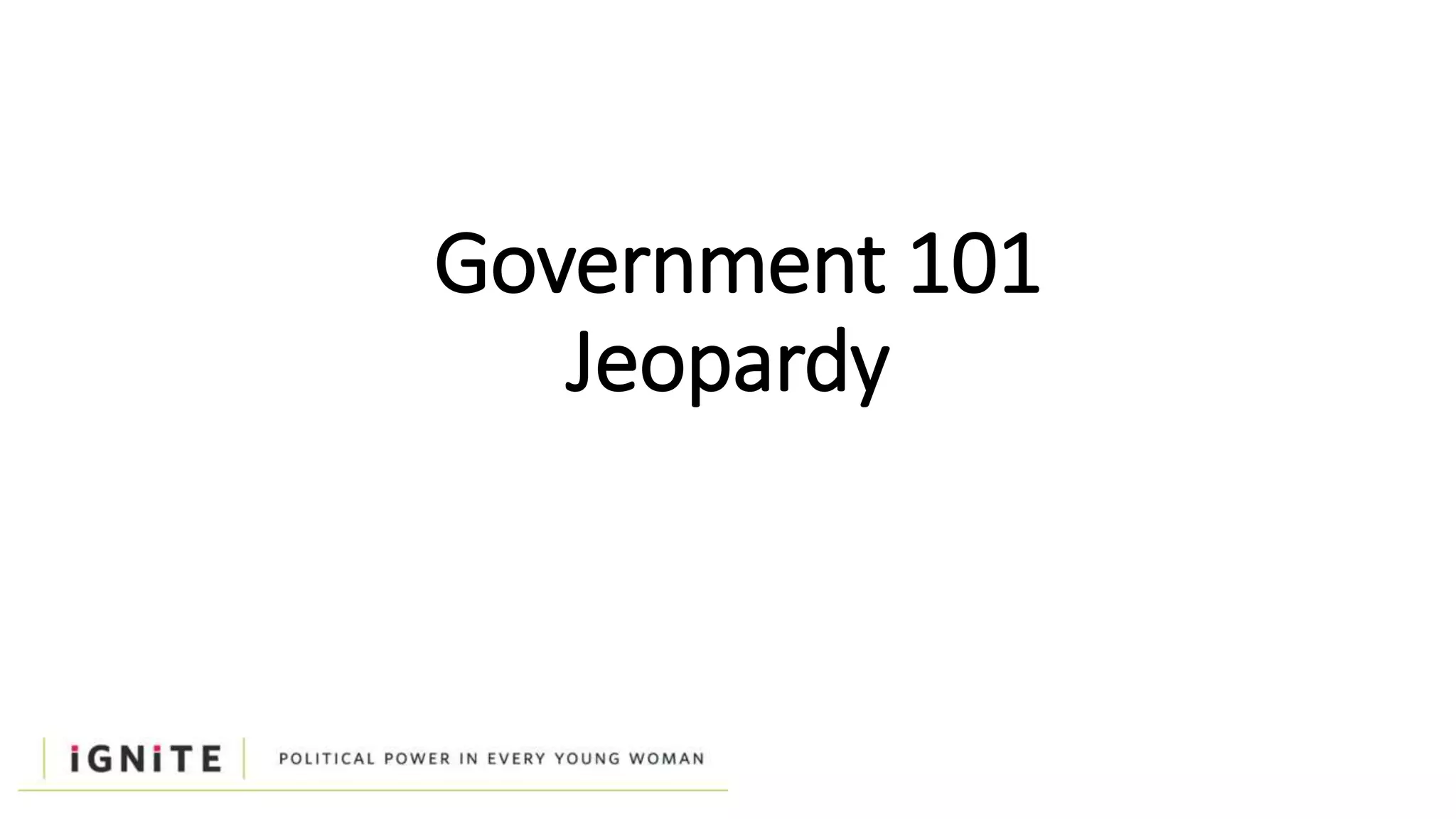 Government 101 jeopardy game | PPT
