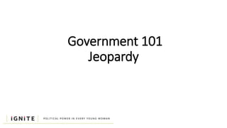 Government 101 jeopardy game | PPT