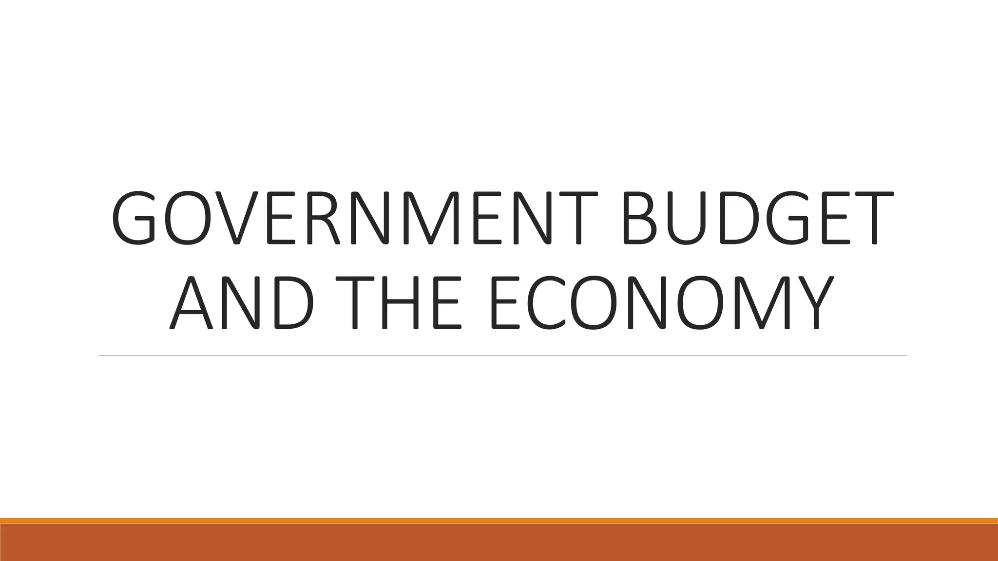 Government budget and the economy | PPTX | Business Accounting ...