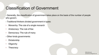 Government: Its meaning and types | PPTX