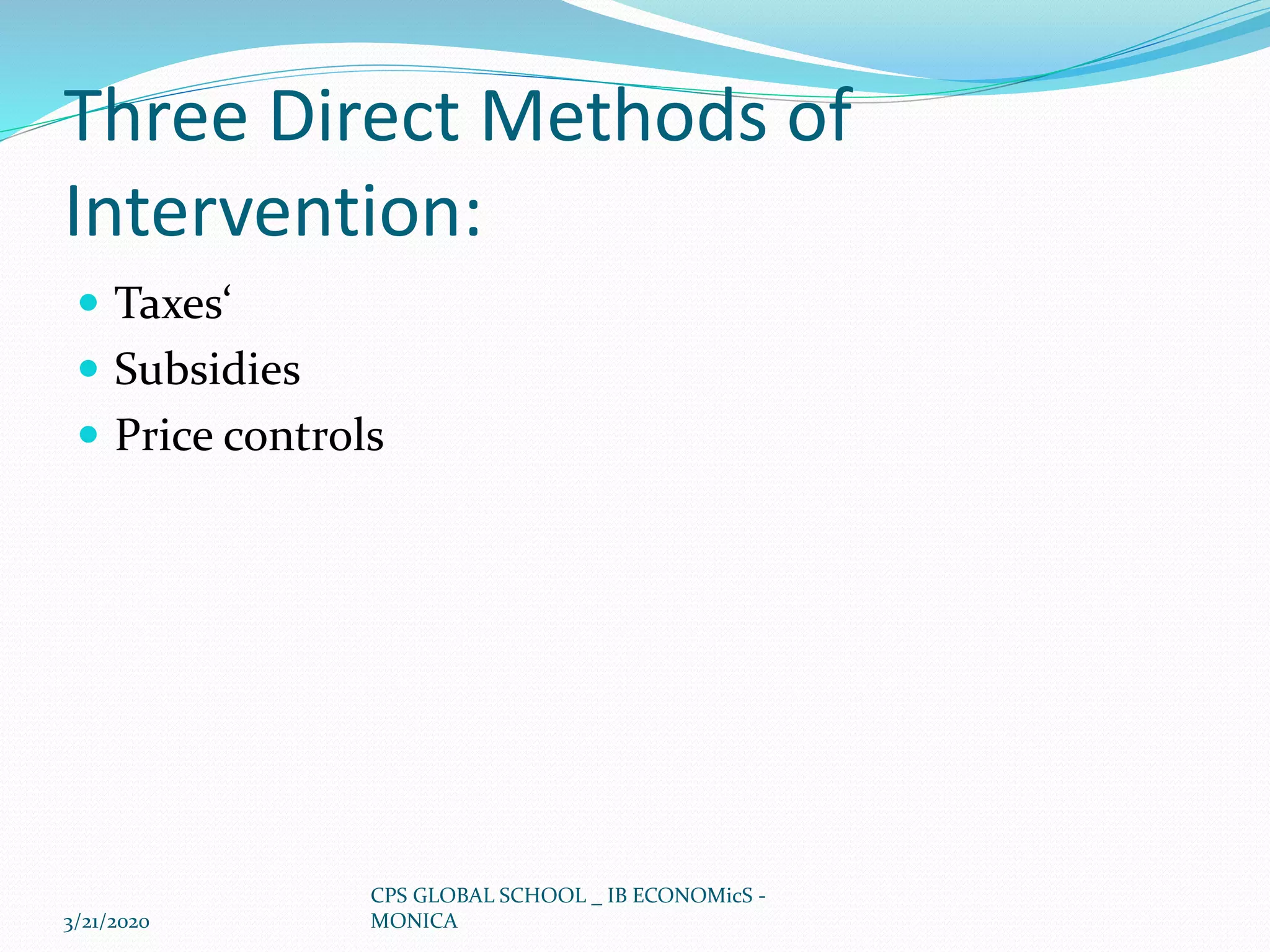 Government intervention - IB Economics | PPTX