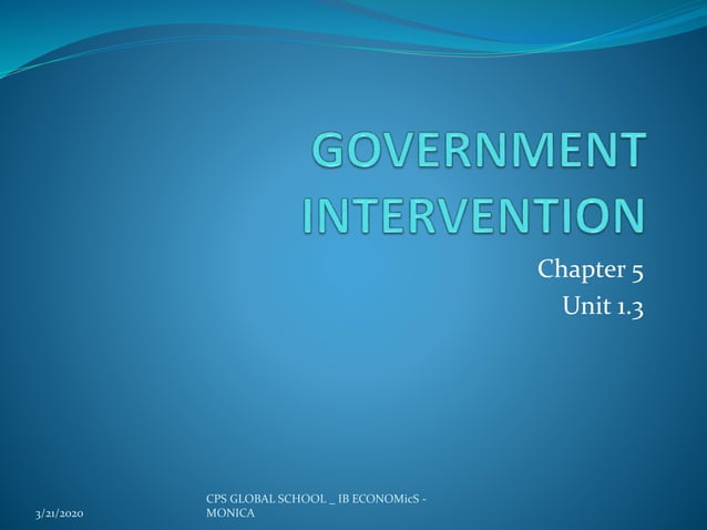 Government intervention - IB Economics | PPTX | Business Accounting ...