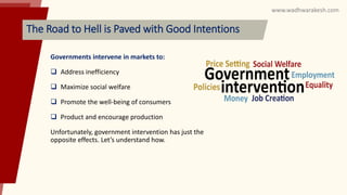 Government Intervention & its Effects on the Economy | PPTX