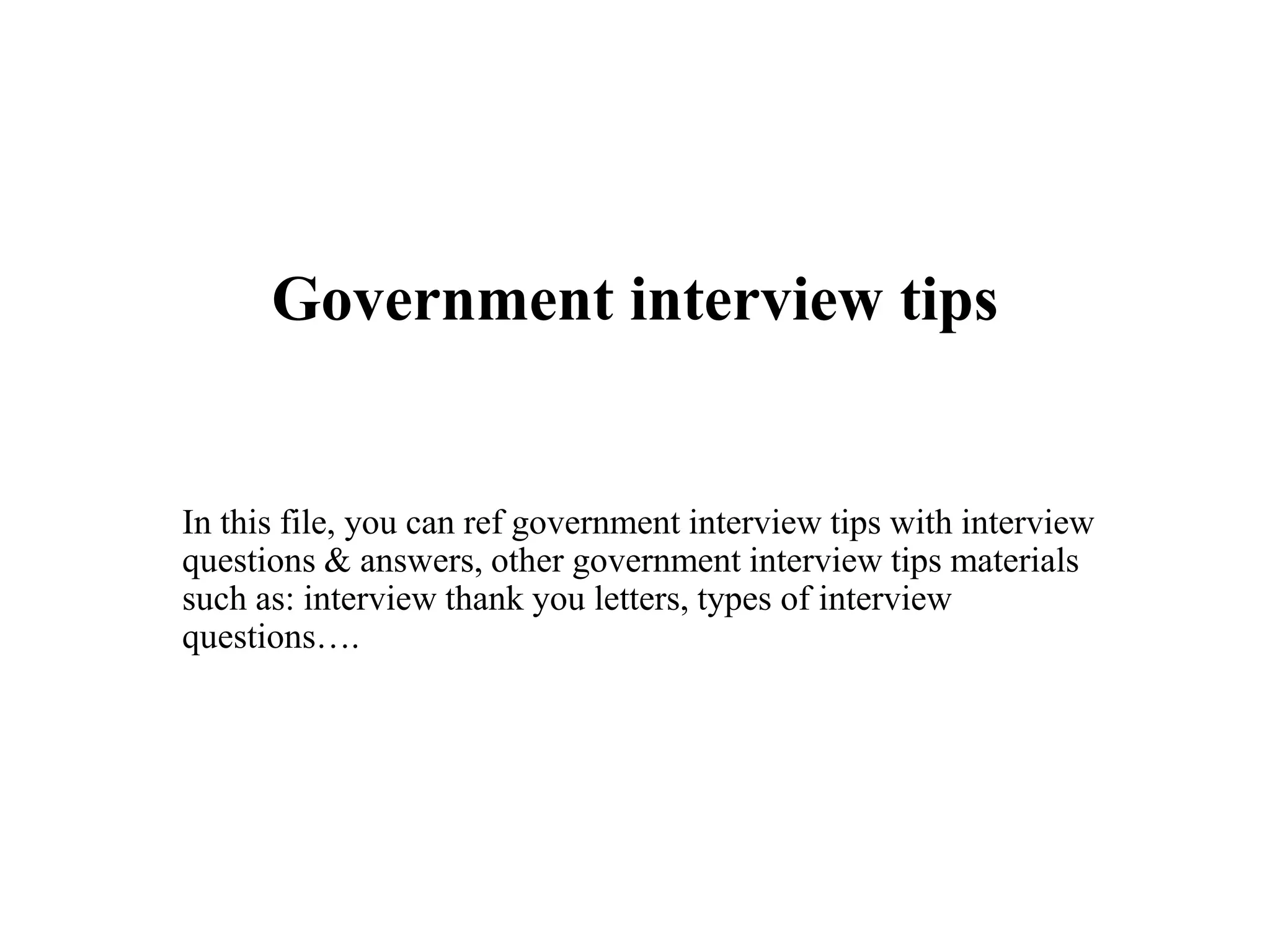 Government interview tips | PPTX