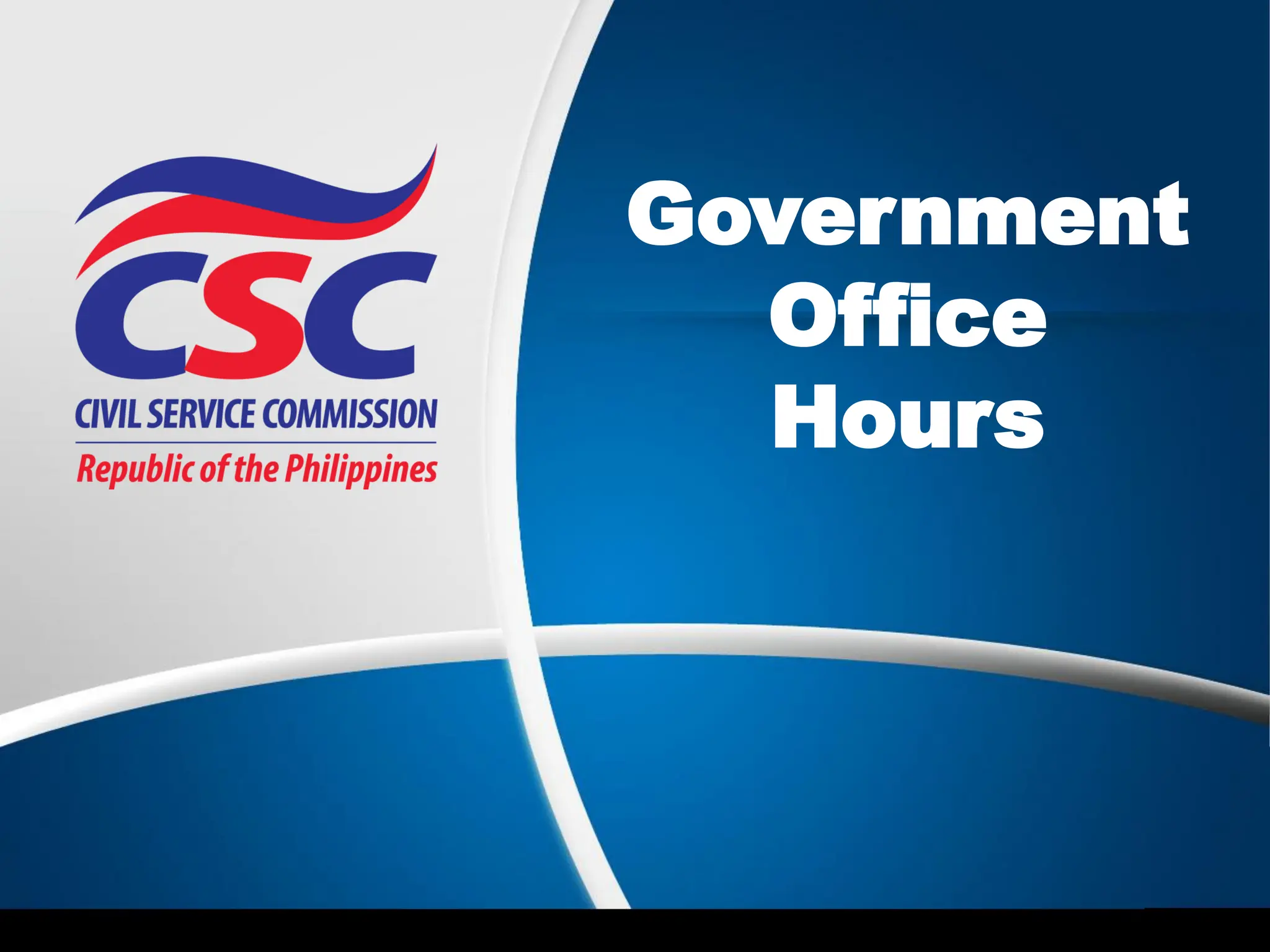 CSC Government Office Hours-posted in their website. | PDF