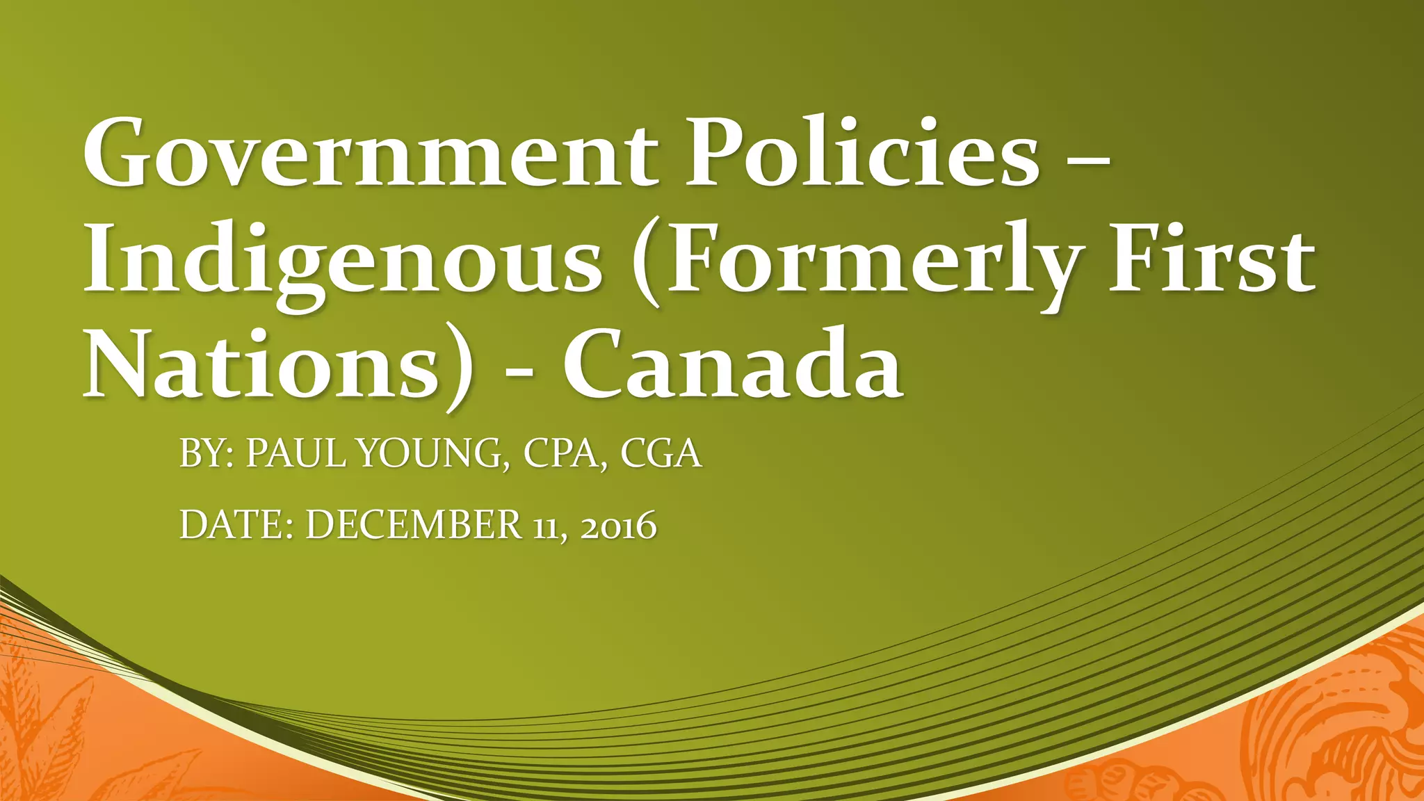 Government Policies - Aboriginal affairs formerly first nations- Canada ...