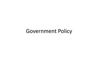 Government policy | PPTX