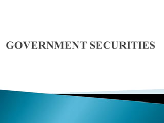 Government+Securities.pptx