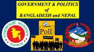 Government system of Bangldesh & Nepal | PPTX