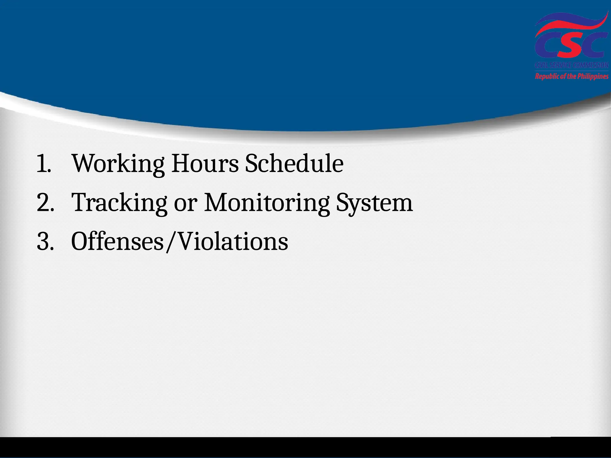 Government Working Hours among employees in the civil service of the ...