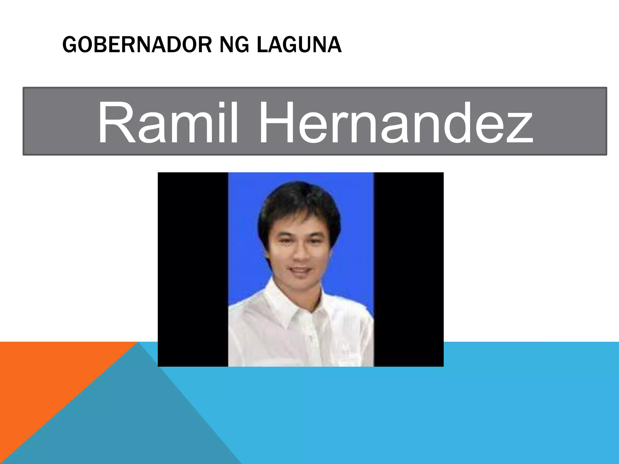 Governor,mayor,vice mayor,konsehal ng laguna | PPTX