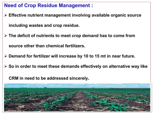 Crop Residue Management for Soil Health Enhancement | PPT | Agriculture | Industries