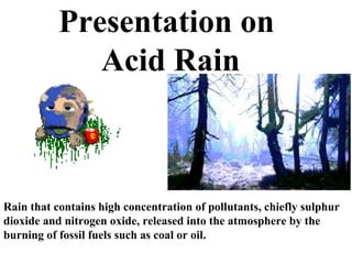Govinda presentation on acid rain | PPT