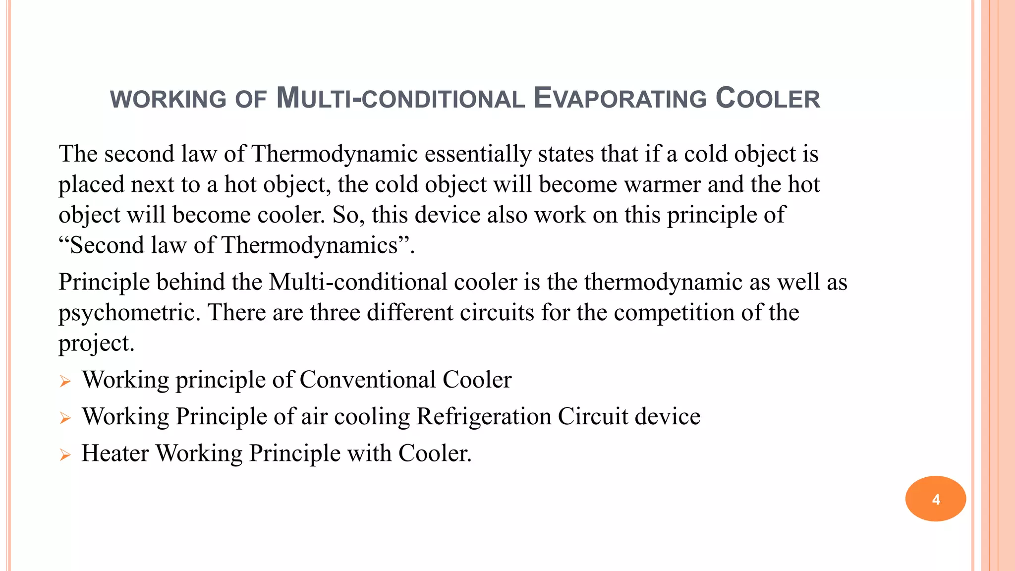 DESIGN, DEVELOPMENT AND TESTING OF MULTI CONDITIONAL COOLER | PPT