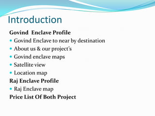 Govind enclave | PPTX