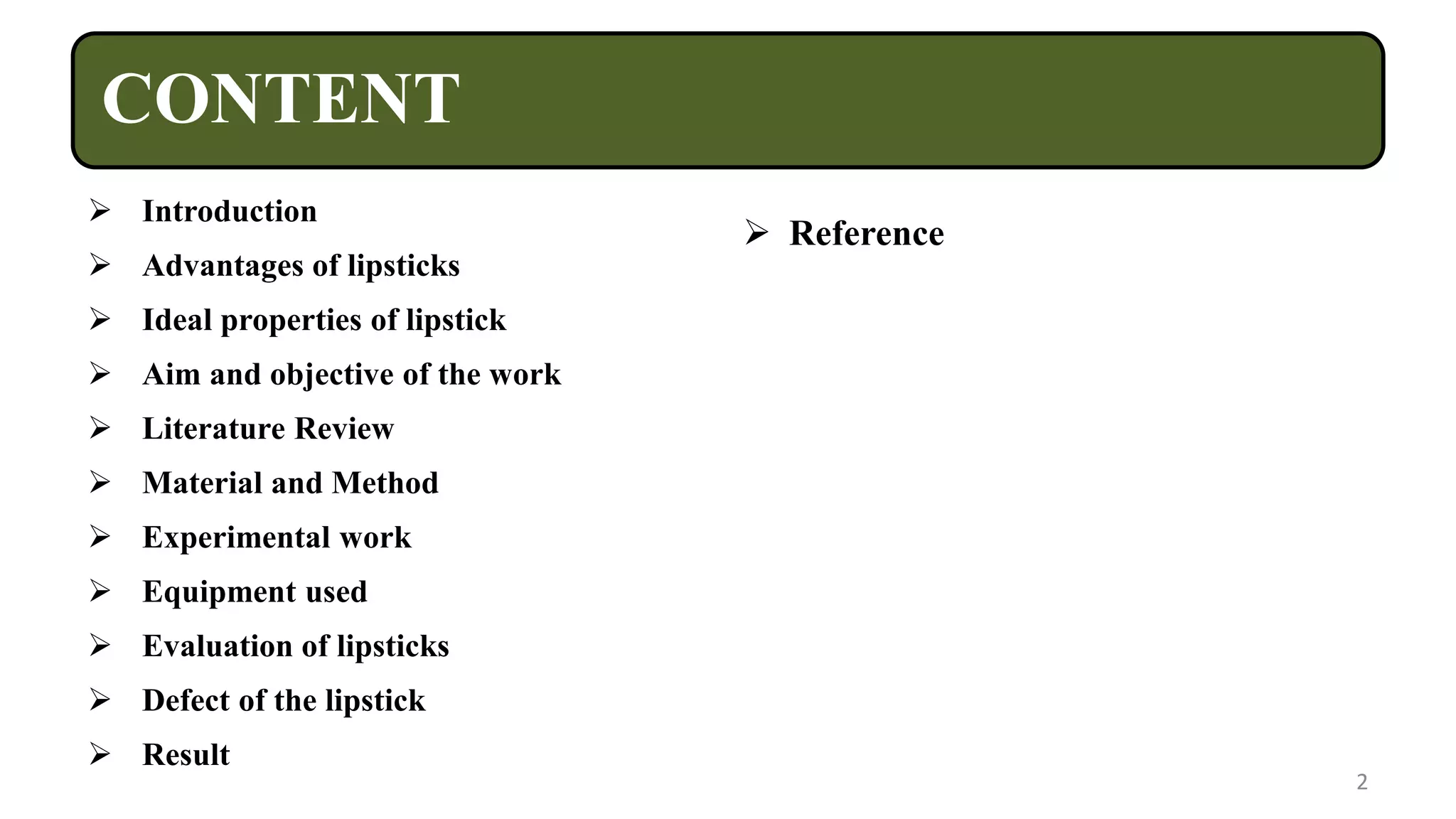 Lipstick formulation and evaluation | PPTX