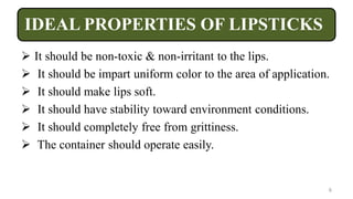 Lipstick formulation and evaluation | PPTX