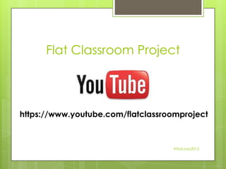 Flat Classroom Conference Go virtual 2013 slides | PPT