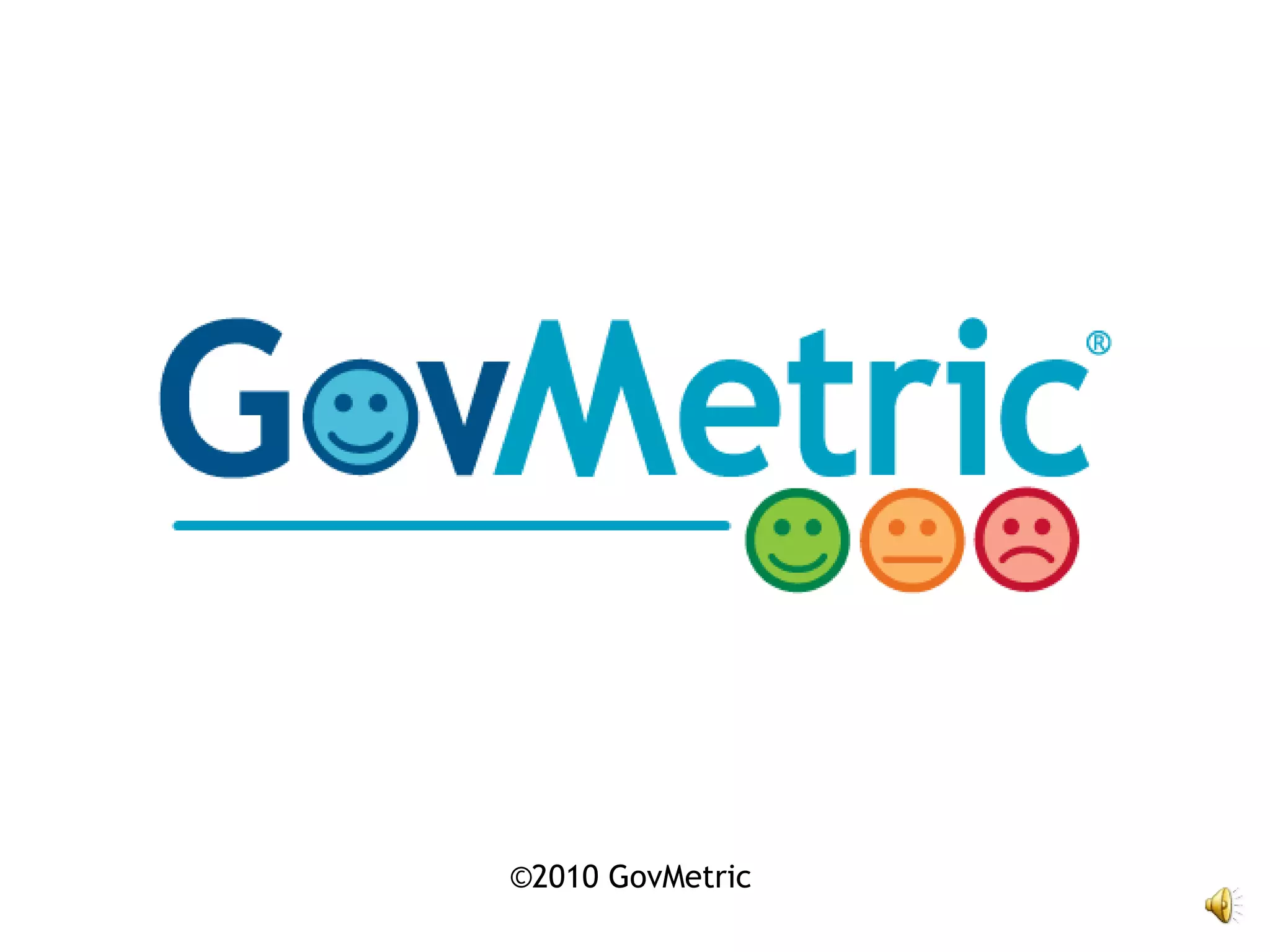 Introduction to GovMetric | PPT