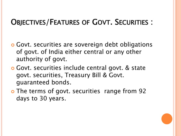 Govt. securities market ppt | PPSX | Stocks and Bonds | Personal Investing