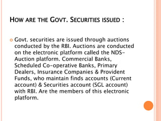Govt. securities market ppt | PPSX