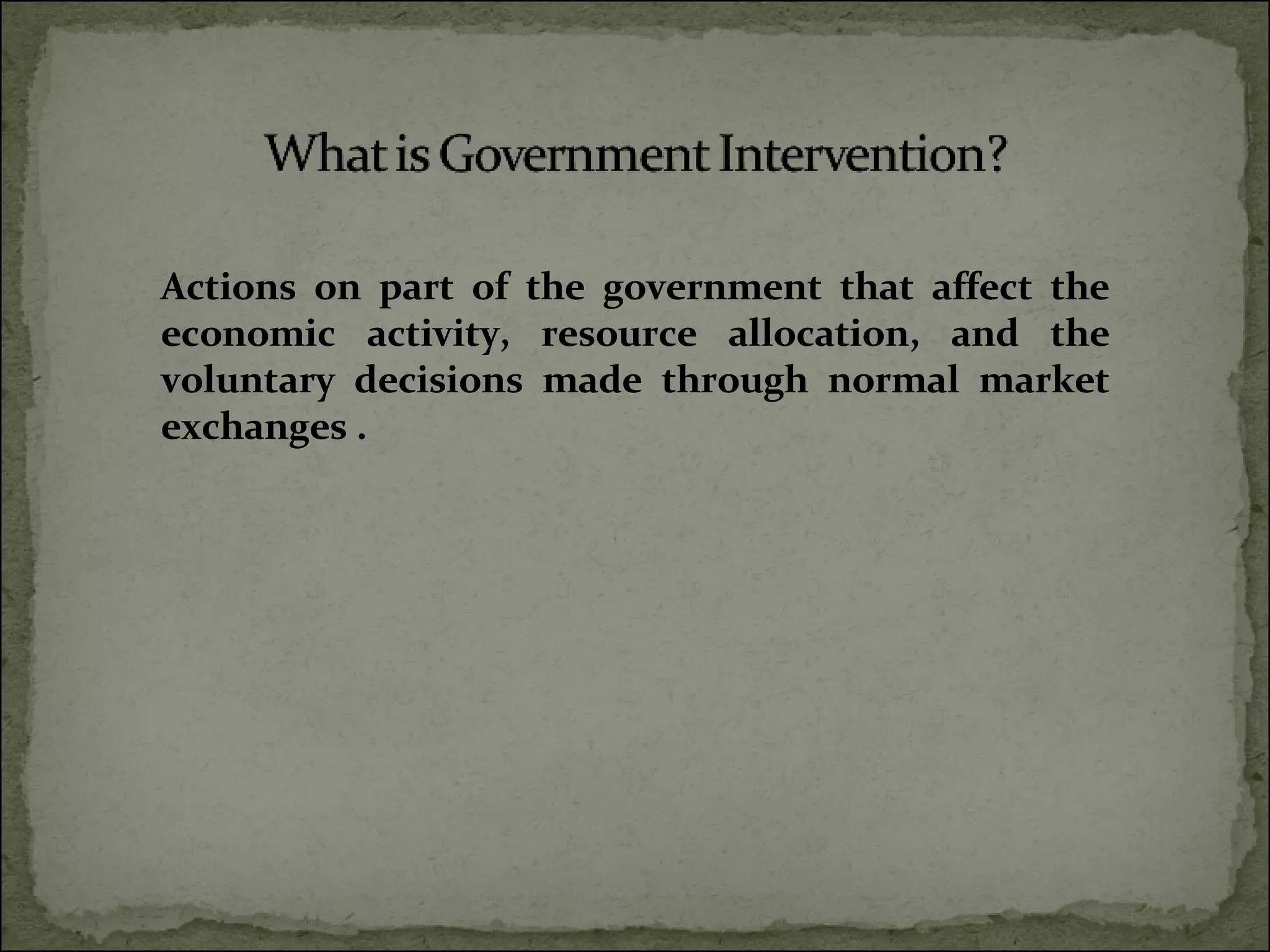 Govt Intervention For Markets | PPT