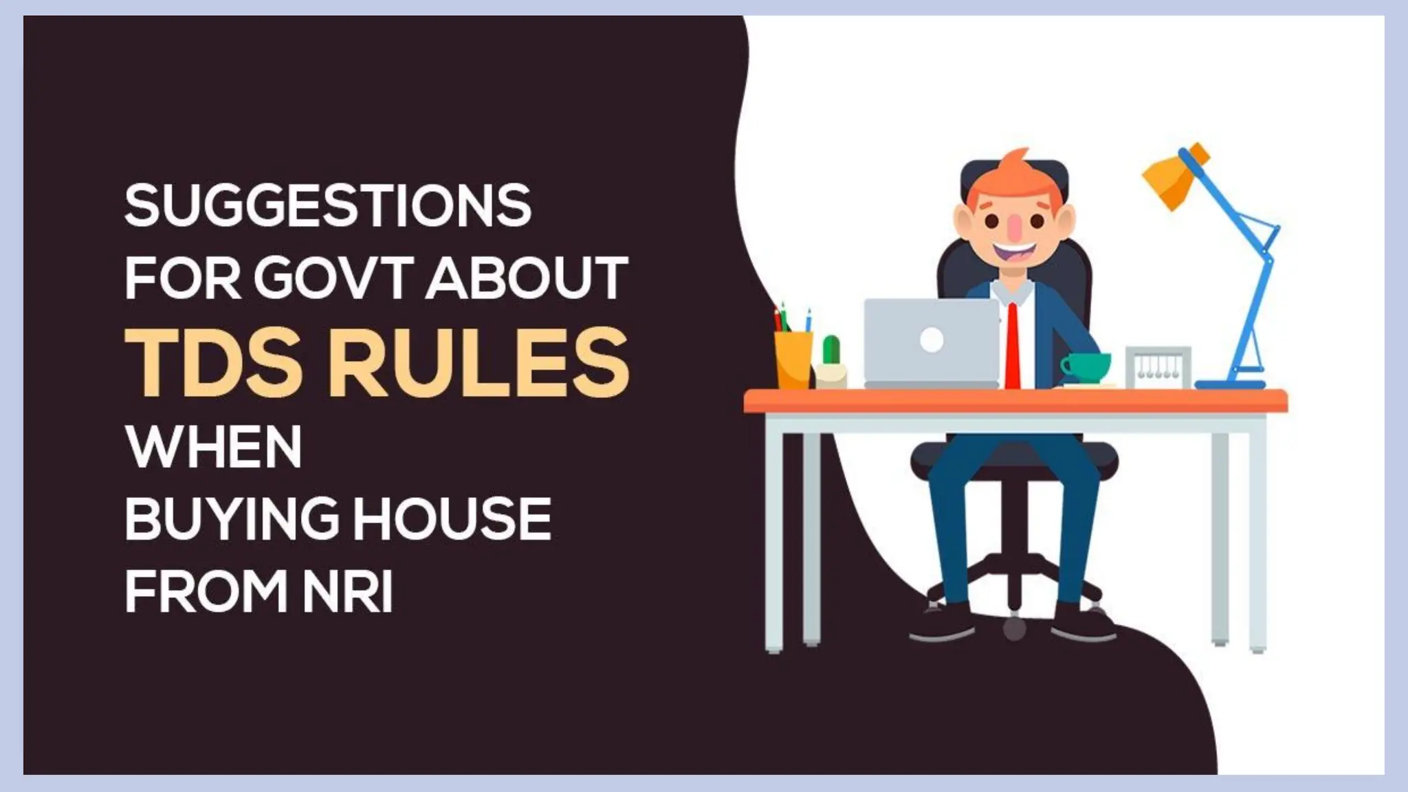 Strategies to Simplify TDS Regulations in NRI Property Purchases | PPT