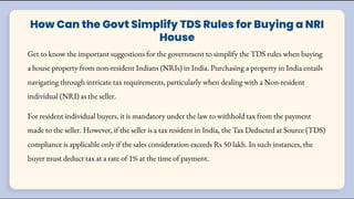 Strategies to Simplify TDS Regulations in NRI Property Purchases | PPT