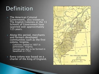 Government: American Colonial Government | PPT