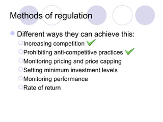 Govt Regulation (regulation of privatised industries) | PPT