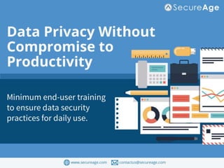 SecureAge SecureData | PPT