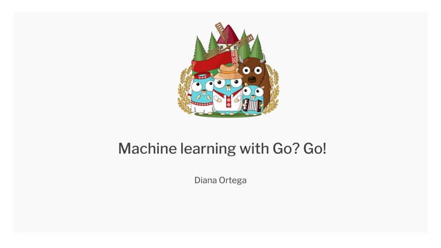 Machine Learning and Go. Go! | PPT