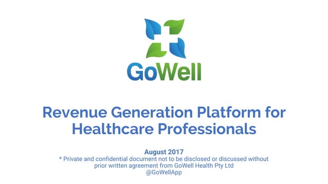 GoWell Health Platform and App Overview | PPT