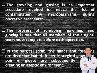 Gowning and gloving technique Presented By Mohammed Haroon Rashid At ...