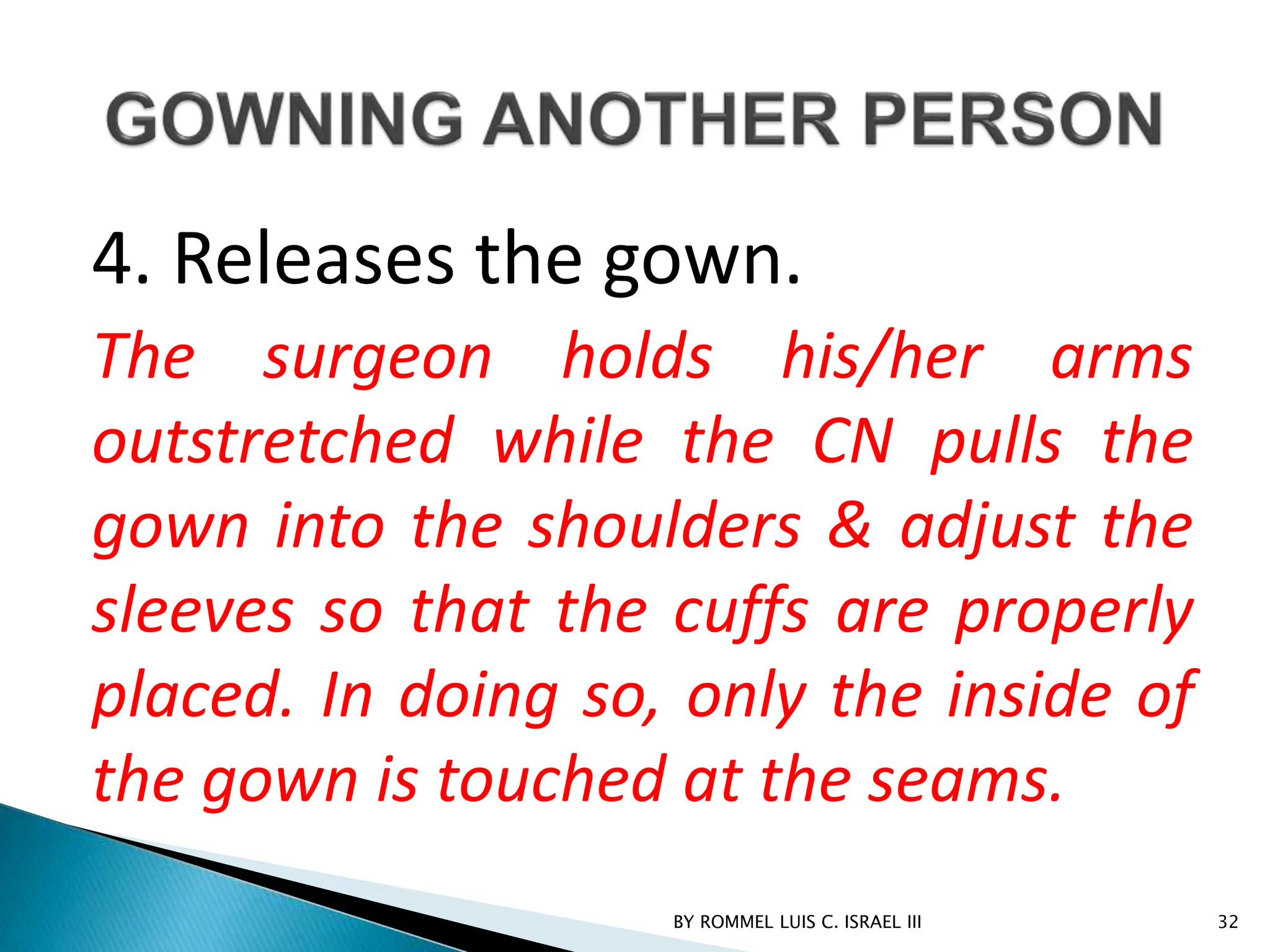 GOWNING AND GLOVING TECHNIQUE | PPTX