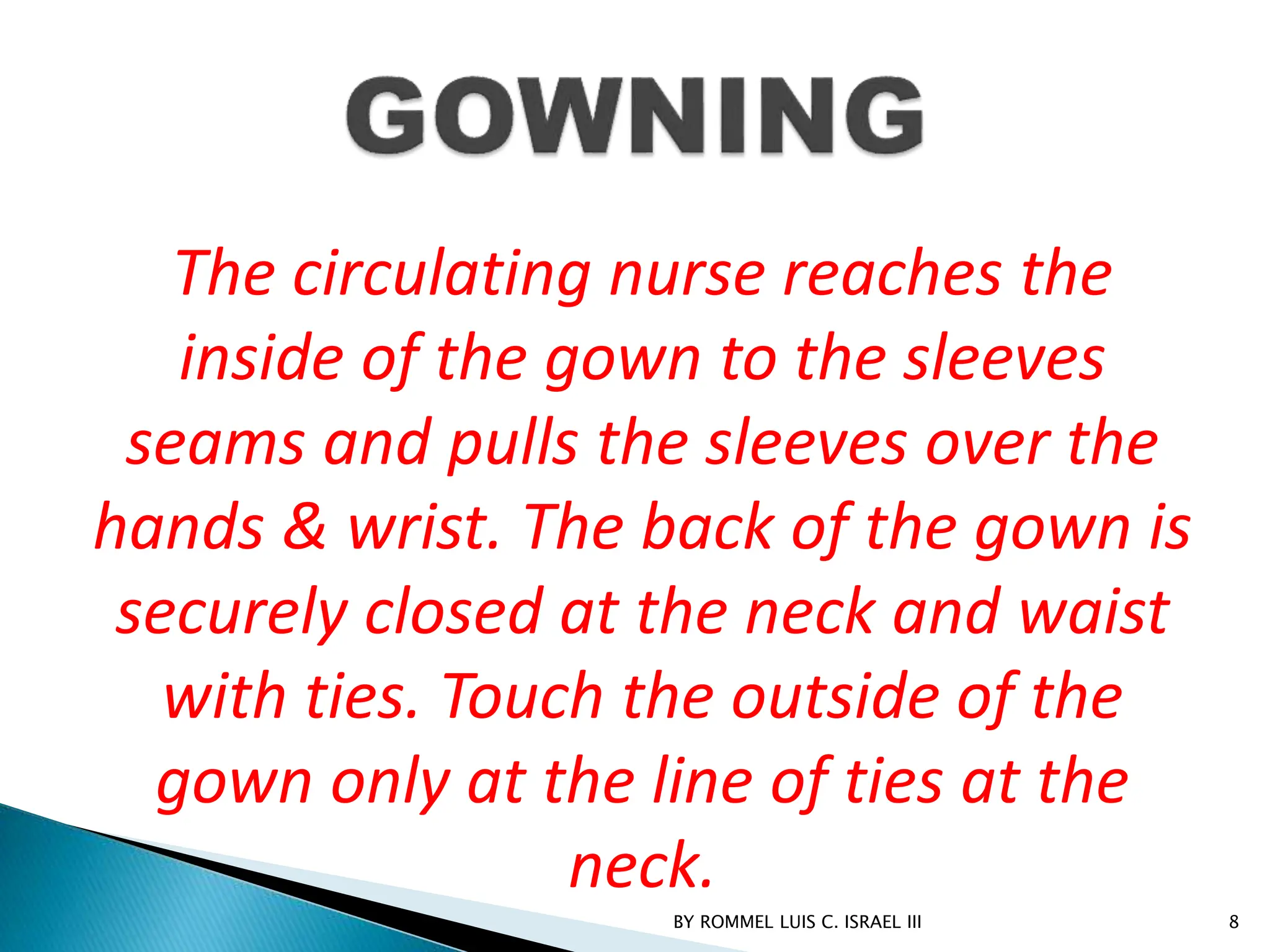 GOWNING AND GLOVING TECHNIQUE | PPTX