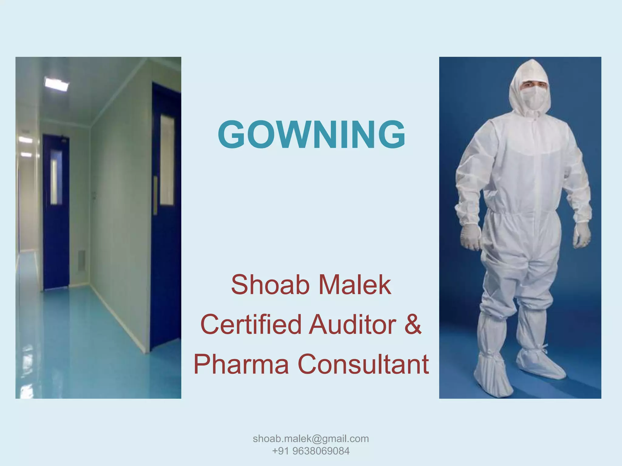 Gowning procedure for Pharma Manufacturing Area | PPTX
