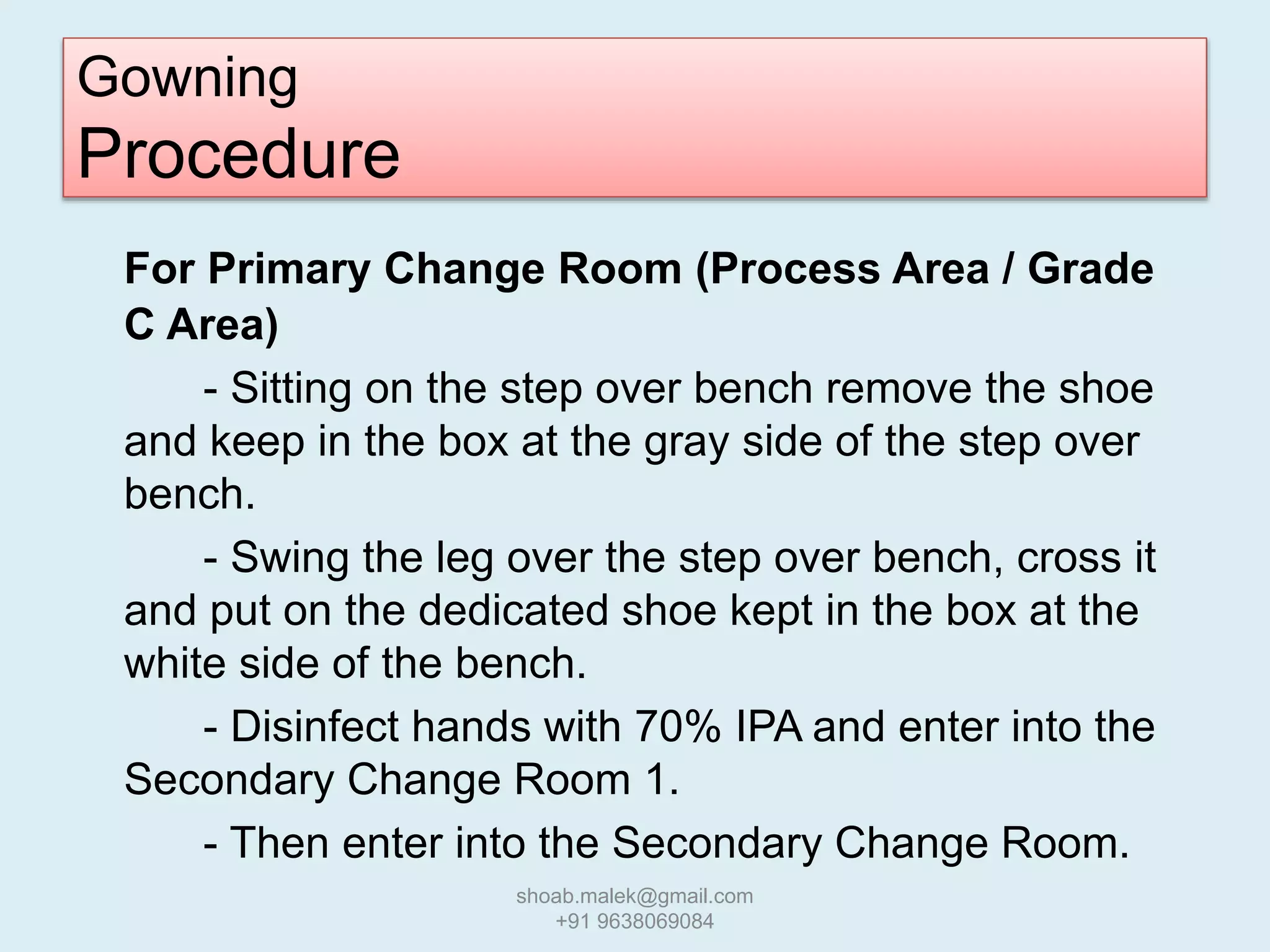 Gowning procedure for Pharma Manufacturing Area | PPTX