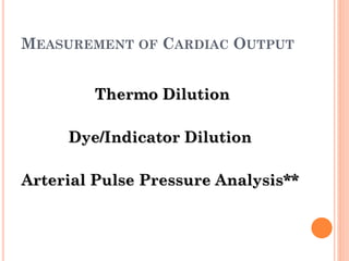 HAEMODYNAMIC MONITORING – CVP, PAC AND IBP | PPTX